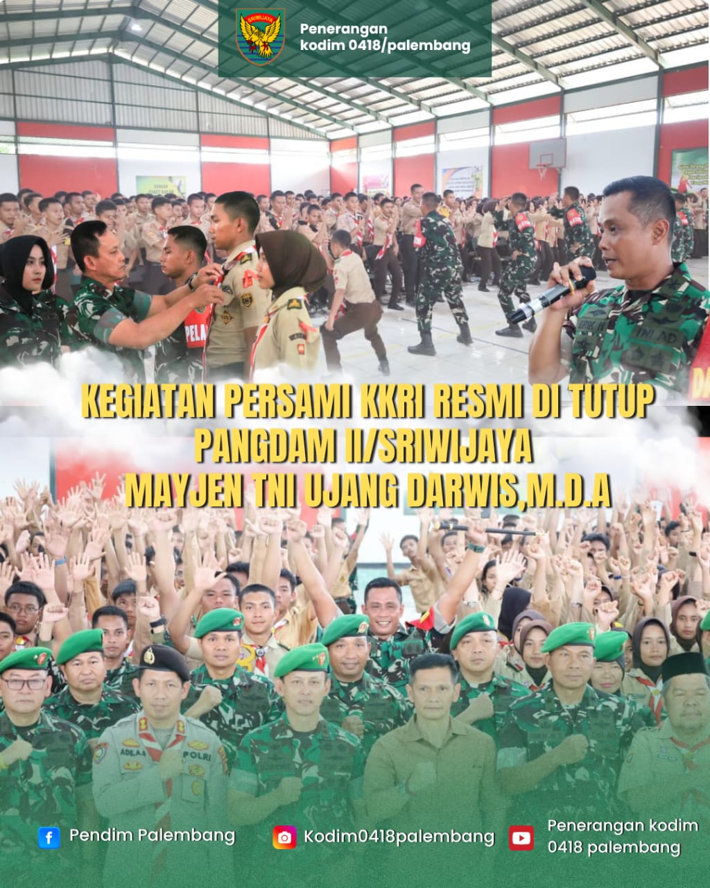 Pangdam II/Sriwijaya Tutup Kegiatan PERSAMI dan Bela Negara KKRI SMK se ...